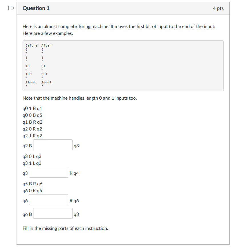 Solved Question 1 4 pts Here is an almost complete Turing | Chegg.com