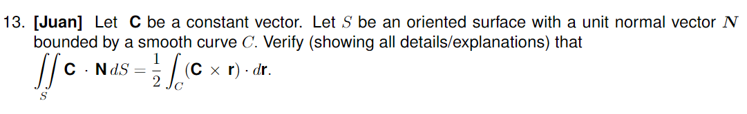Solved [Juan] ﻿Let C be ﻿a constant vector. Let S be an | Chegg.com