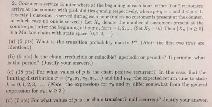 Solved Consider a service counter where at the beginning of | Chegg.com
