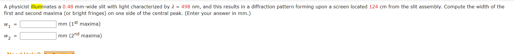 Solved first and second maxima (or bright fringes) on one | Chegg.com
