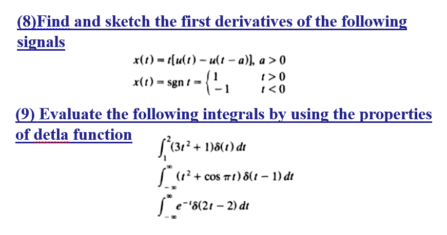 Solved (8)Find and sketch the first derivatives of the | Chegg.com