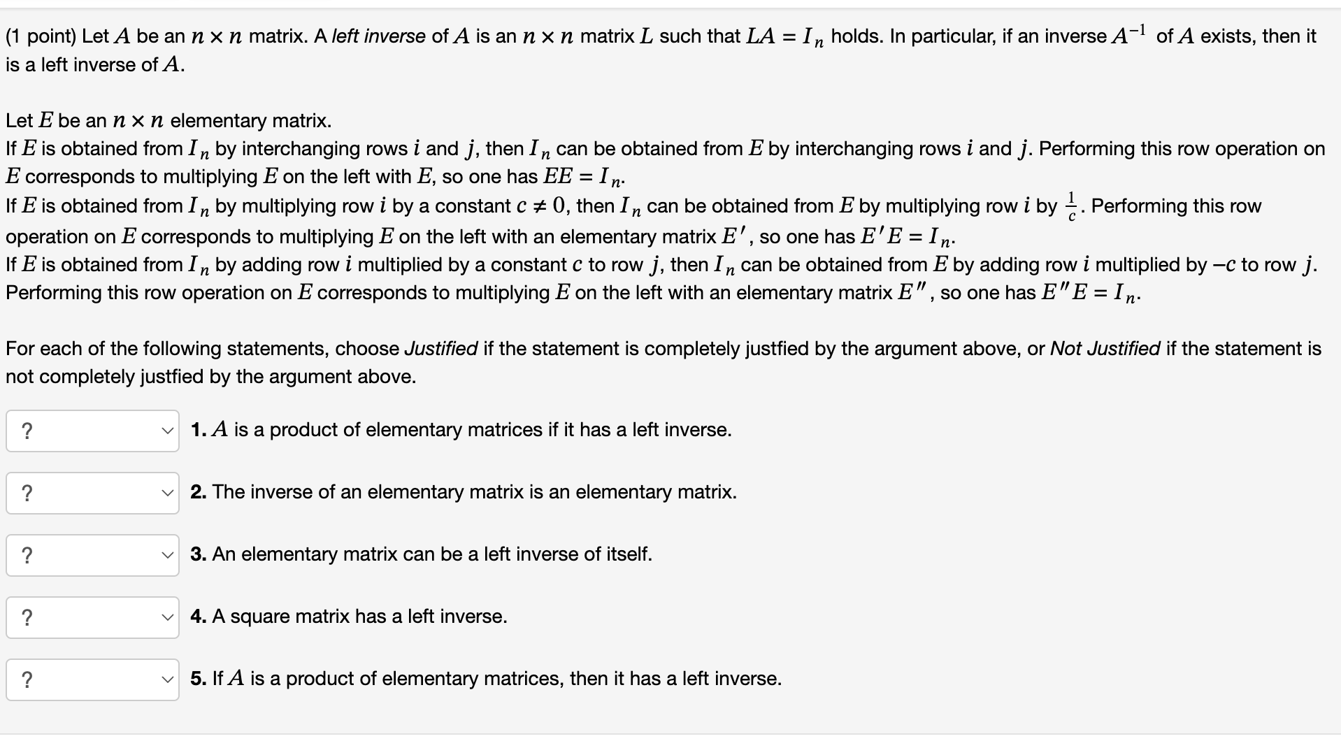 Solved (1 point) Let A be an n×n matrix. A left inverse of A | Chegg.com