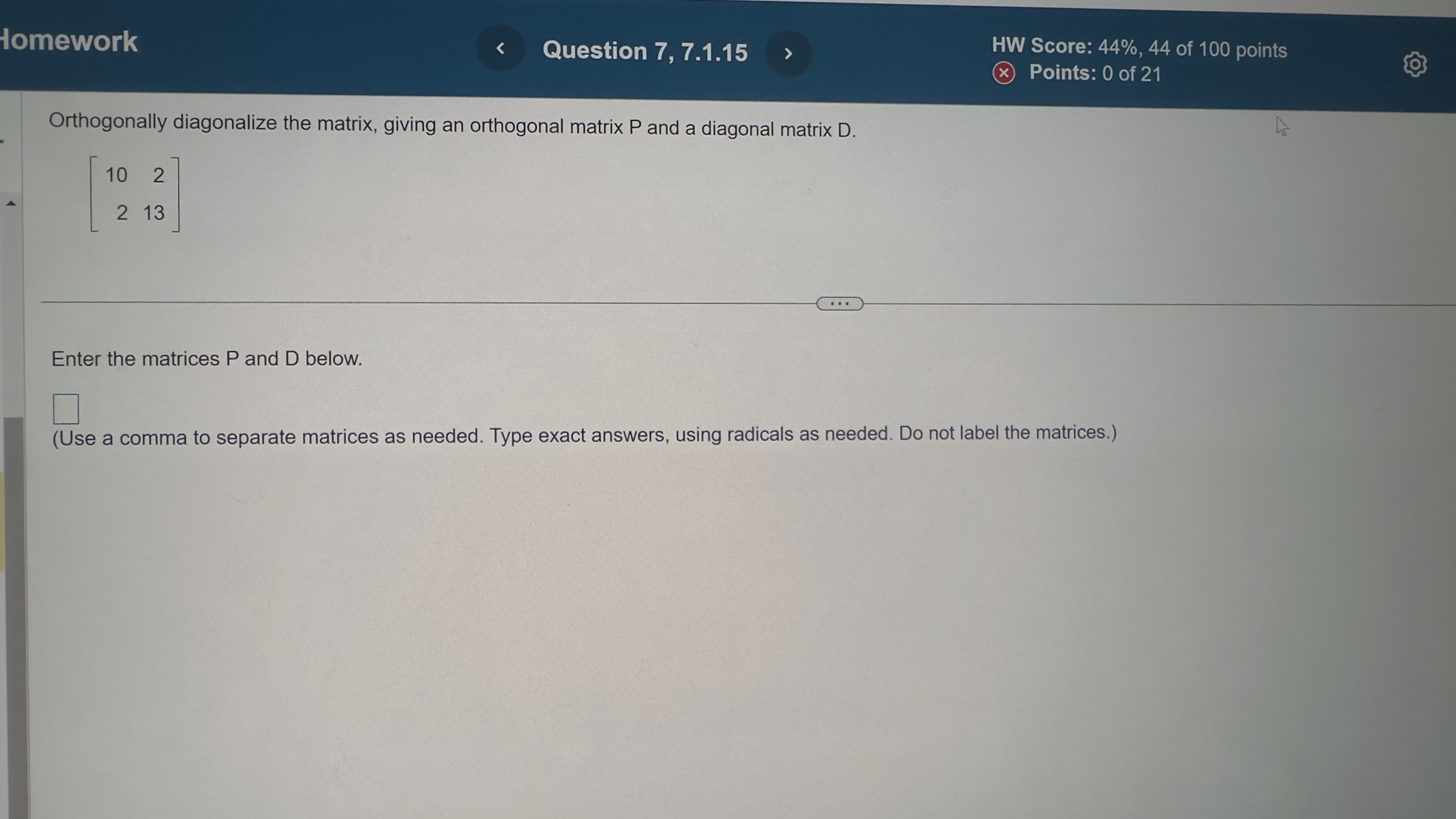 Solved Orthogonally diagonalize the matrix, giving an | Chegg.com