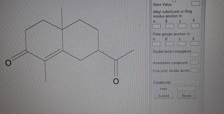 Solved Base Value: Alkyl substituent or Ring residue | Chegg.com