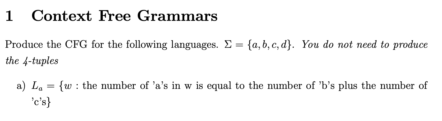 Solved 1 Context Free Grammars = Produce the CFG for the | Chegg.com