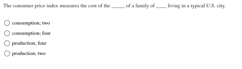 Solved The consumer price index measures the cost of the of | Chegg.com