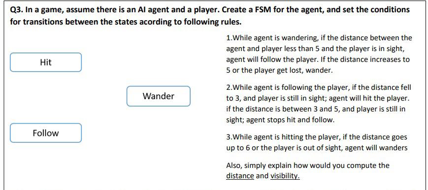Q3. In a game, assume there is an Al agent and a | Chegg.com