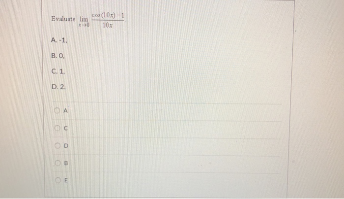 Solved cos(10x) -1 Evaluate linneosao3)그 x0 10x | Chegg.com