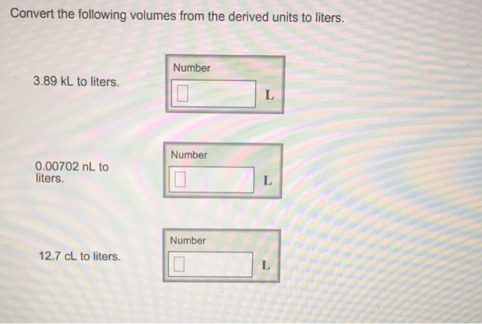 Solved Convert the following volumes from the derived units | Chegg.com