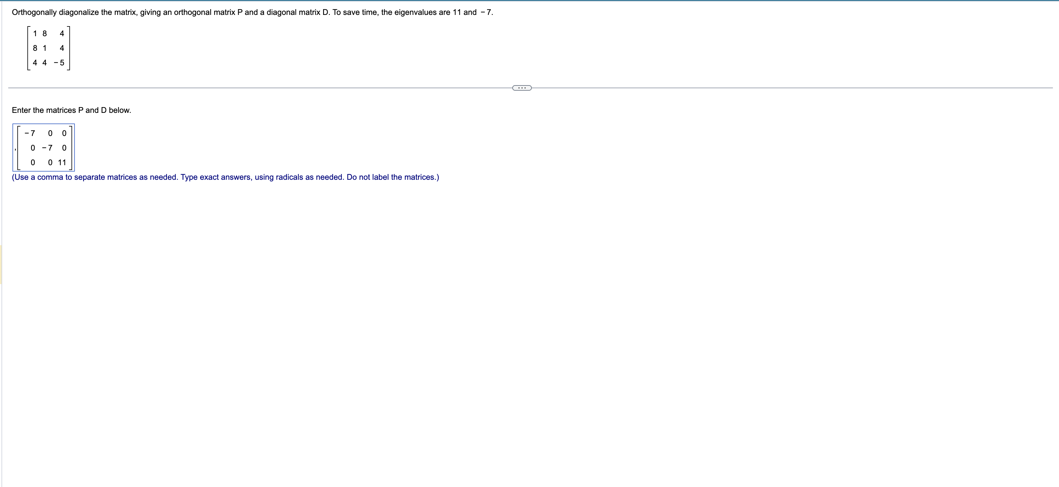 Solved ⎣⎡18481444−5⎦⎤ Enter the matrices P and D below. ,\( | Chegg.com