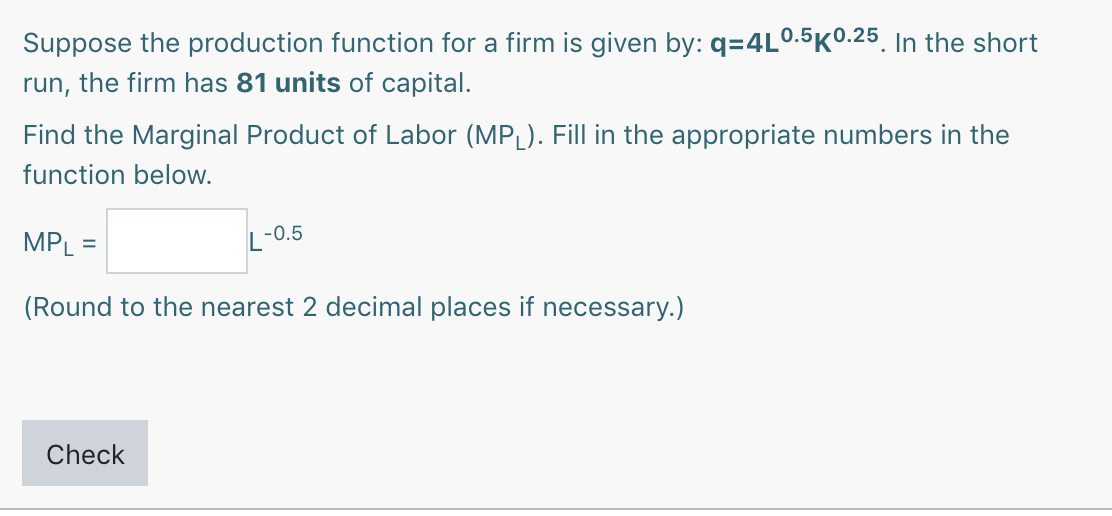 Solved Suppose the production function for a firm is given | Chegg.com
