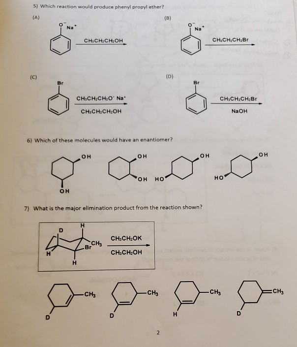 Solved 5) Which reaction would produce phenyl propyl ether? | Chegg.com