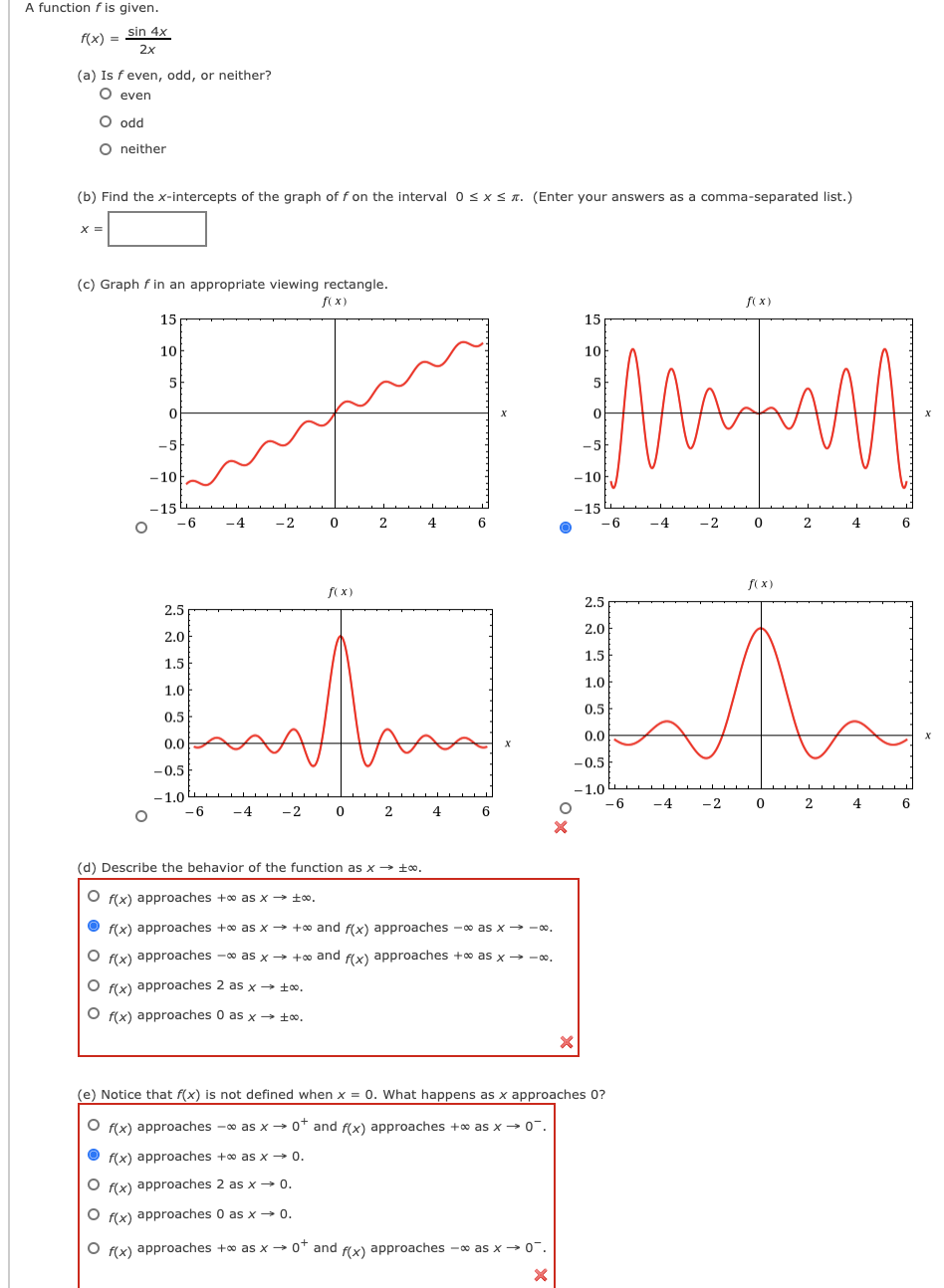Solved A function f is given. f(x) = sin 4x 2x (a) Is f | Chegg.com