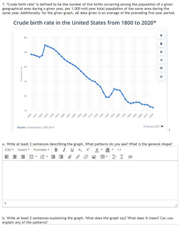 7. "Crude birth rate" is defined to be the number of | Chegg.com