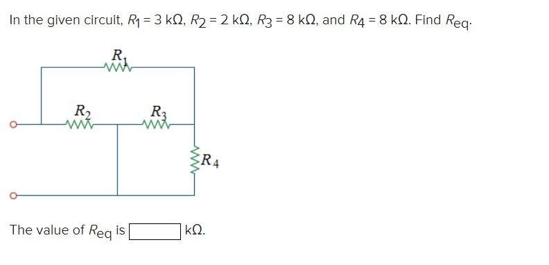 Solved In the given circuit, R1=3kΩ,R2=2kΩ,R3=8kΩ, and | Chegg.com