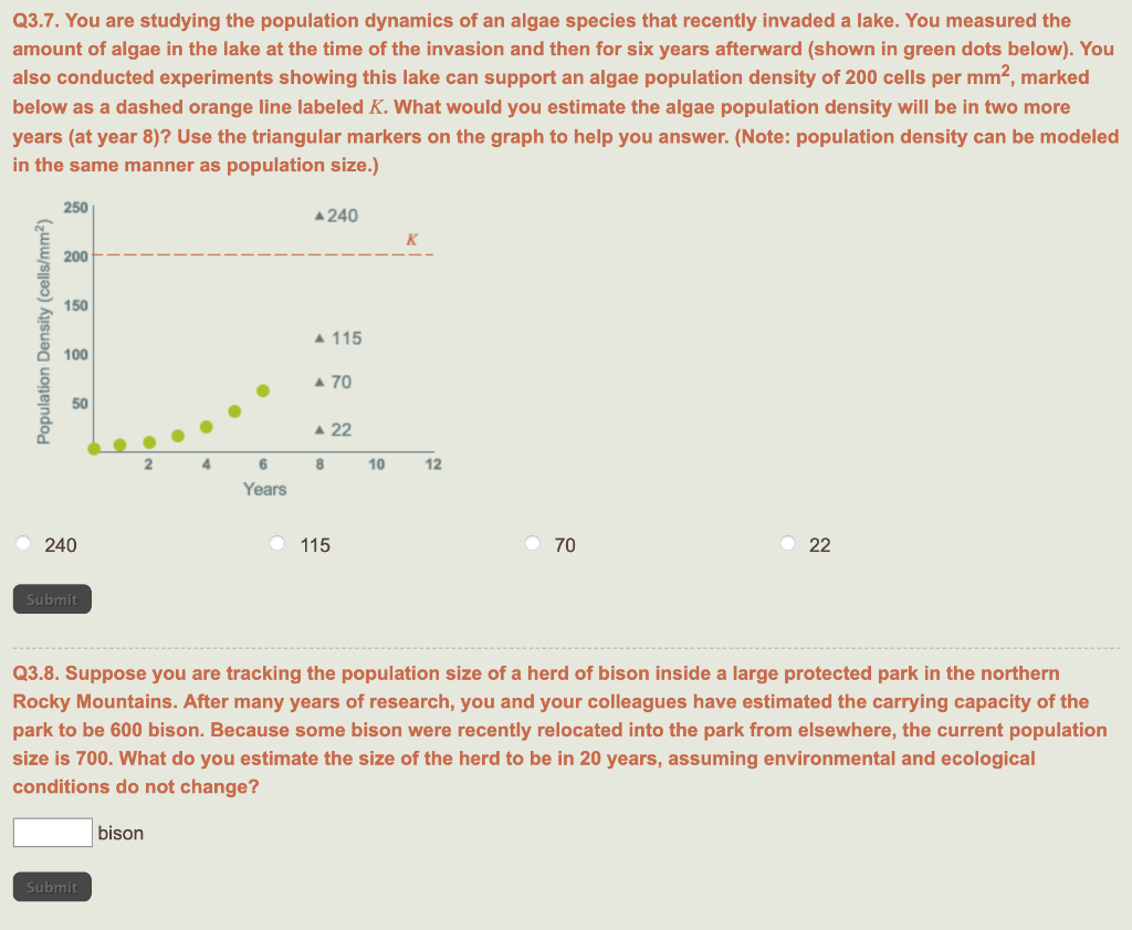 Solved Q3.7. You are studying the population dynamics of an | Chegg.com