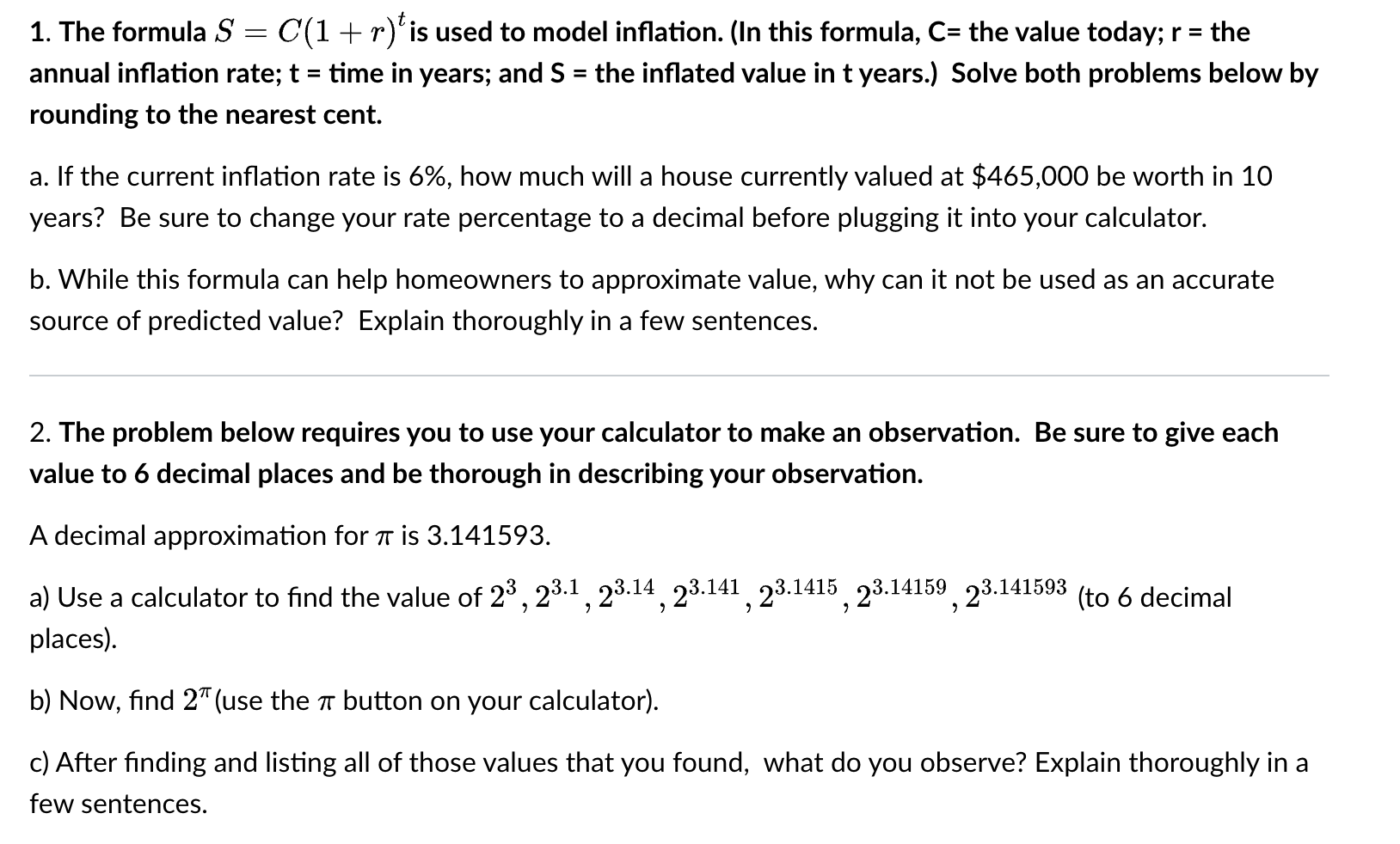 Solved 1. The formula S=C(1+r)t is used to model inflation. | Chegg.com