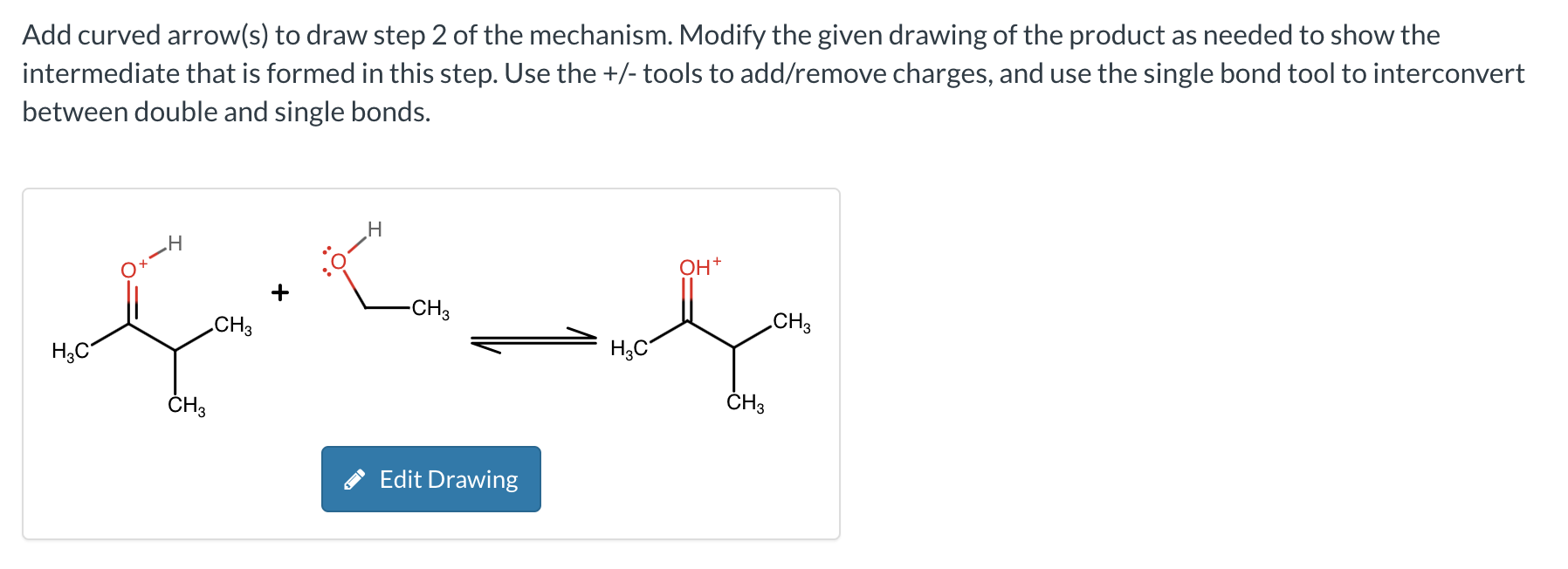 Solved Add curved arrow(s) ﻿to draw step 2 ﻿of the | Chegg.com