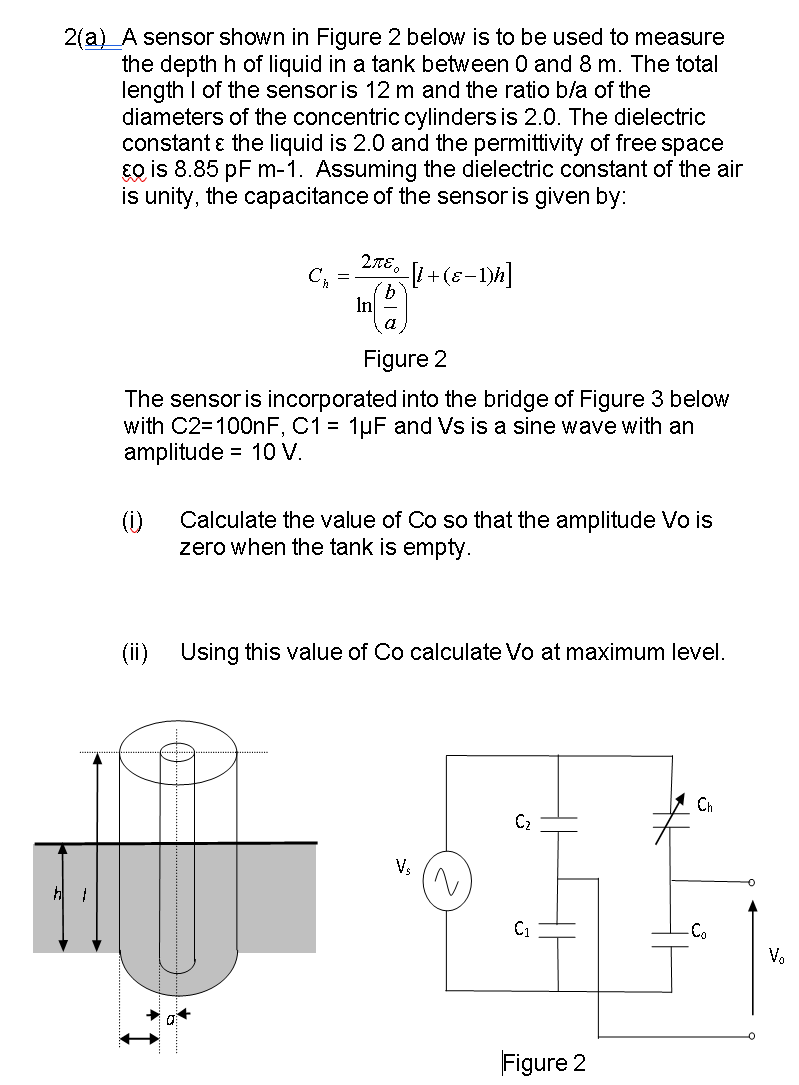 Solved 2(a) A sensor shown in Figure 2 below is to be used | Chegg.com