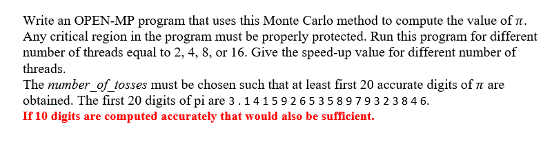 Solved Write an OPEN-MP program that uses this Monte Carlo | Chegg.com