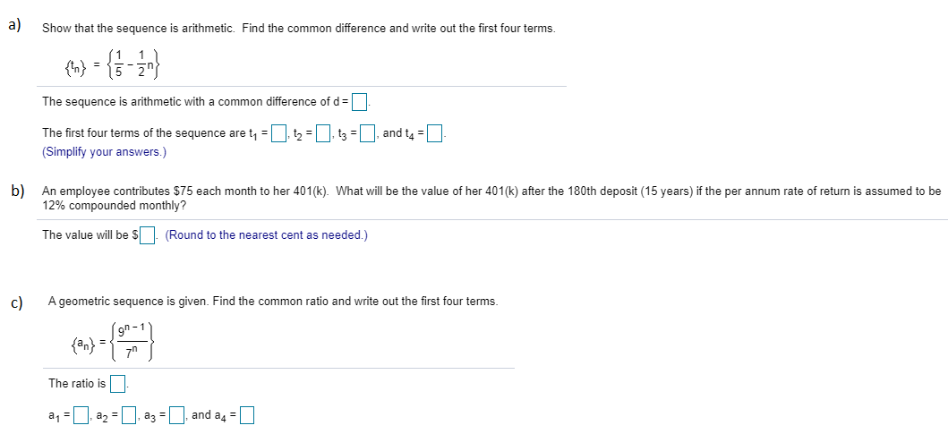 Solved a) Show that the sequence is arithmetic. Find the | Chegg.com