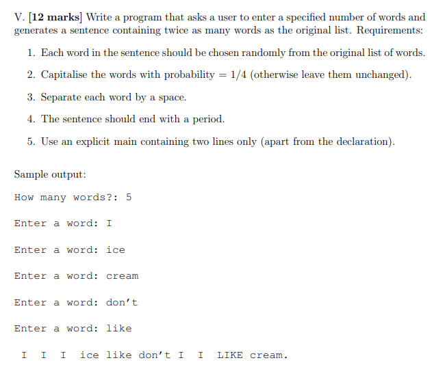 Solved V. [12 marks] Write a program that asks a user to | Chegg.com