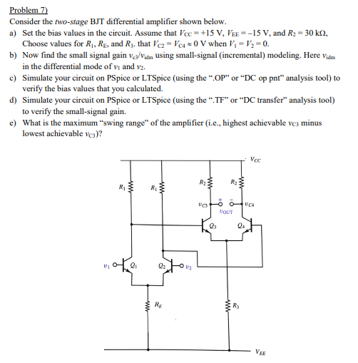 Problem 7) Consider the two-stage BJT differential | Chegg.com