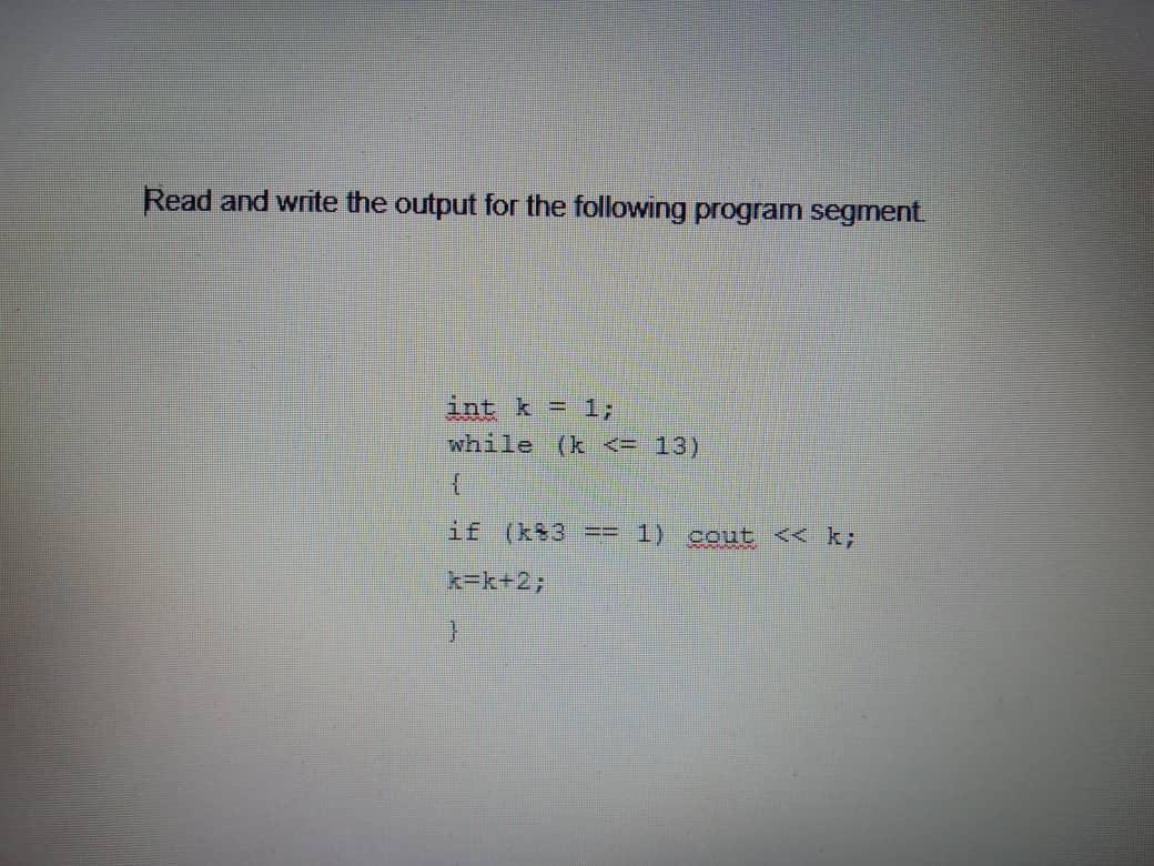 Solved Read and write the output for the following program | Chegg.com