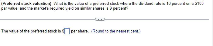 Solved (Preferred stock valuation) What is the value of a | Chegg.com