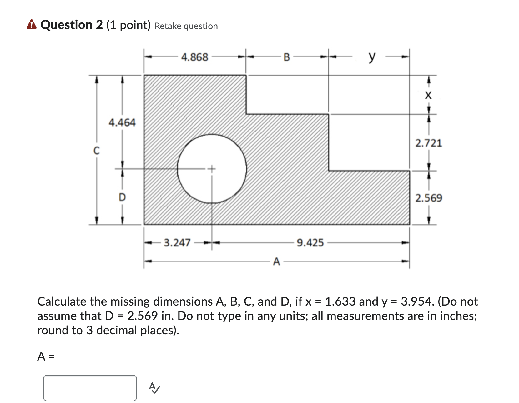 Solved Question 2 (1 ﻿point)Retake questionCalculate the | Chegg.com