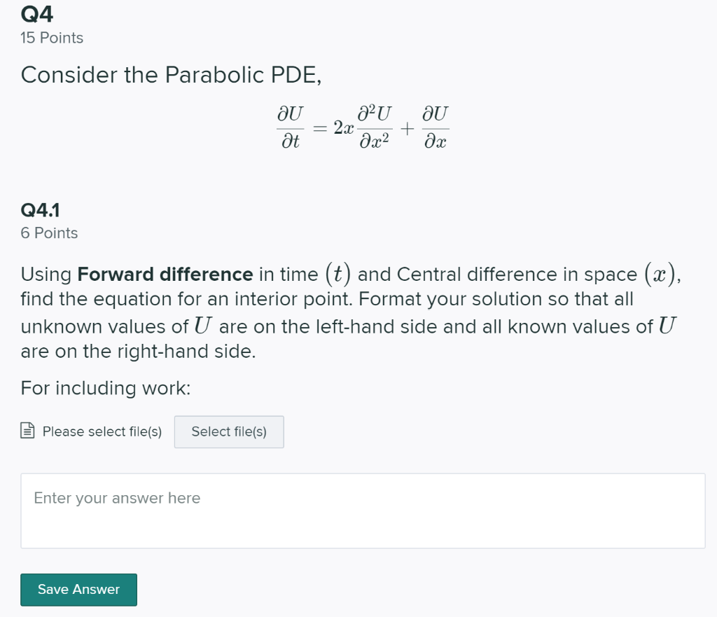 Solved Q415 Points Consider the Parabolic PDE, | Chegg.com