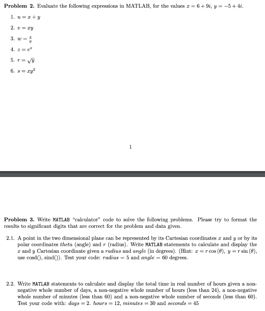Solved Problem 2. Evaluate the following expressions in | Chegg.com