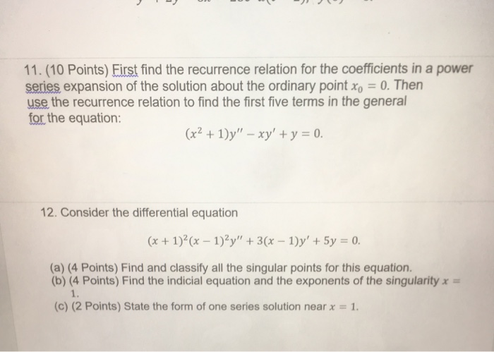 Solved 11. (10 Points) Eirst find the recurrence relation | Chegg.com