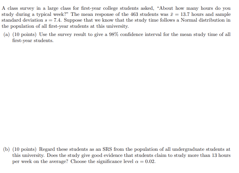 Solved A class survey in a large class for first-year | Chegg.com