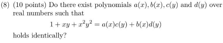 Solved 8) (10 points) Do there exist polynomials | Chegg.com