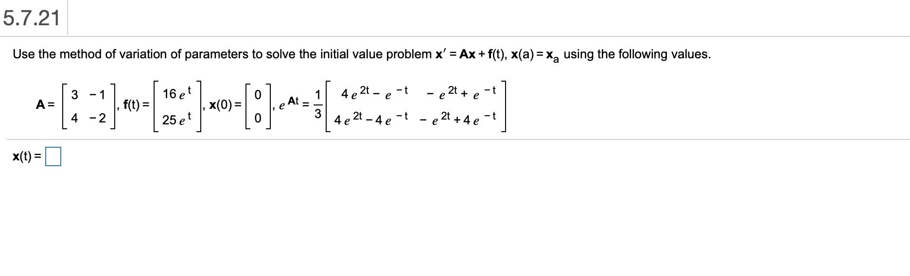 Solved 5721 Use The Method Of Variation Of Parameters To 