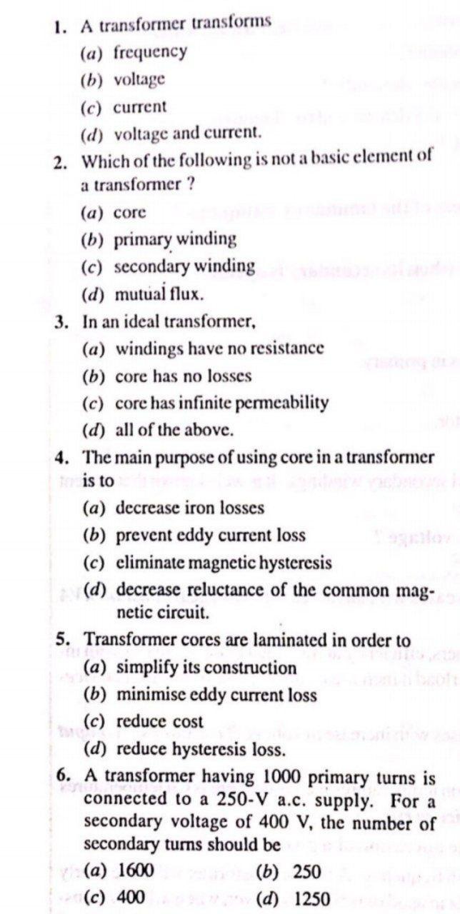 Solved 1. A transformer transforms (a) frequency (b) voltage | Chegg.com