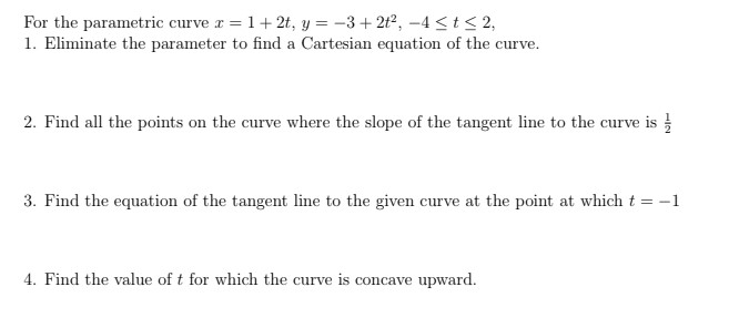 Solved For the parametric curve | Chegg.com