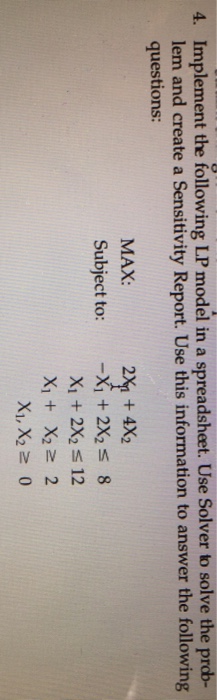 Solved 4. Implement the following LP model in a spreadsheet. | Chegg.com