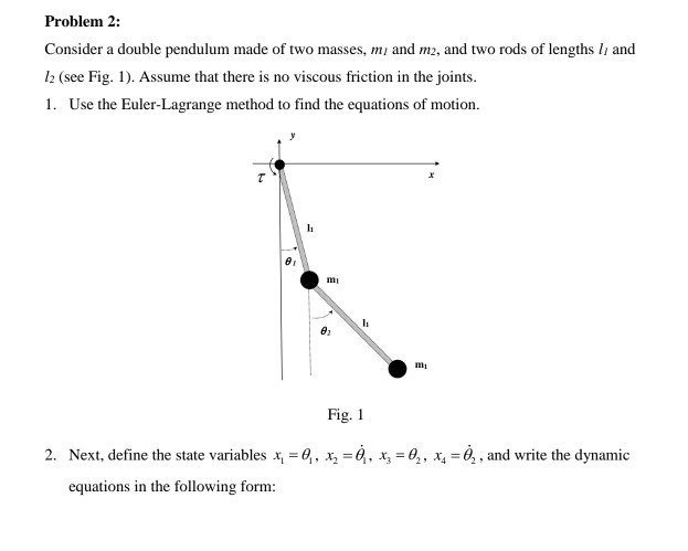 Solved Problem 2: Consider a double pendulum made of two | Chegg.com