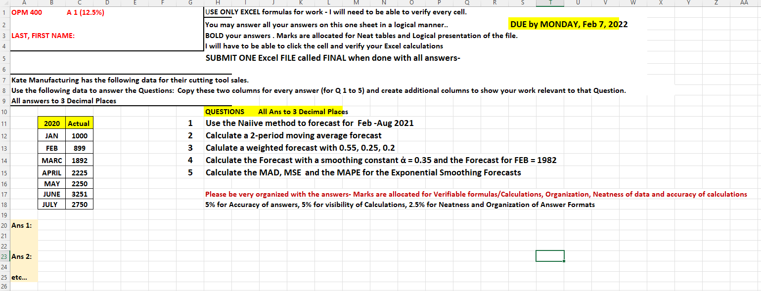 Solved AA 2 1 OPM 400 A 1 (12.5%) USE ONLY EXCEL formulas | Chegg.com