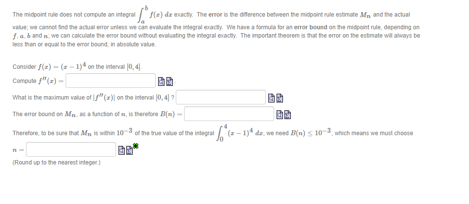 Solved The midpoint rule does not compute an integral | Chegg.com