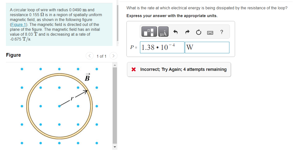 Solved A circular loop of wire with radius 0.0490 m and What | Chegg.com