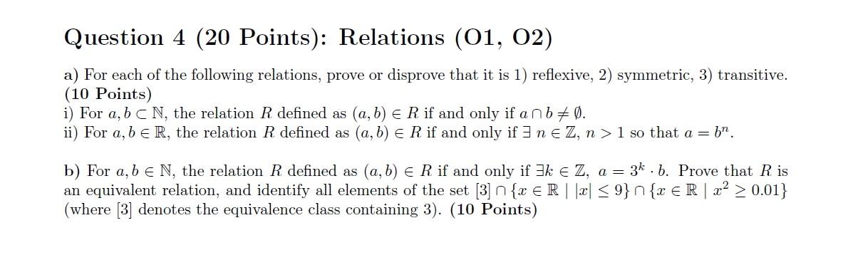 Solved a) For each of the following relations, prove or | Chegg.com