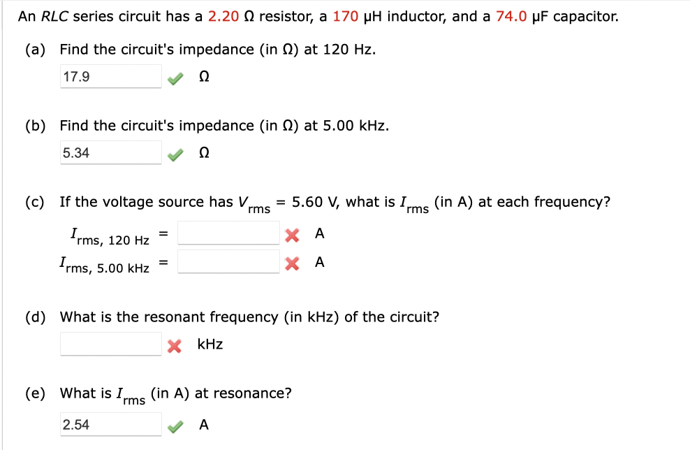 Solved An RLC series circuit has a 2.20 Ω resistor, a 170 µH | Chegg.com
