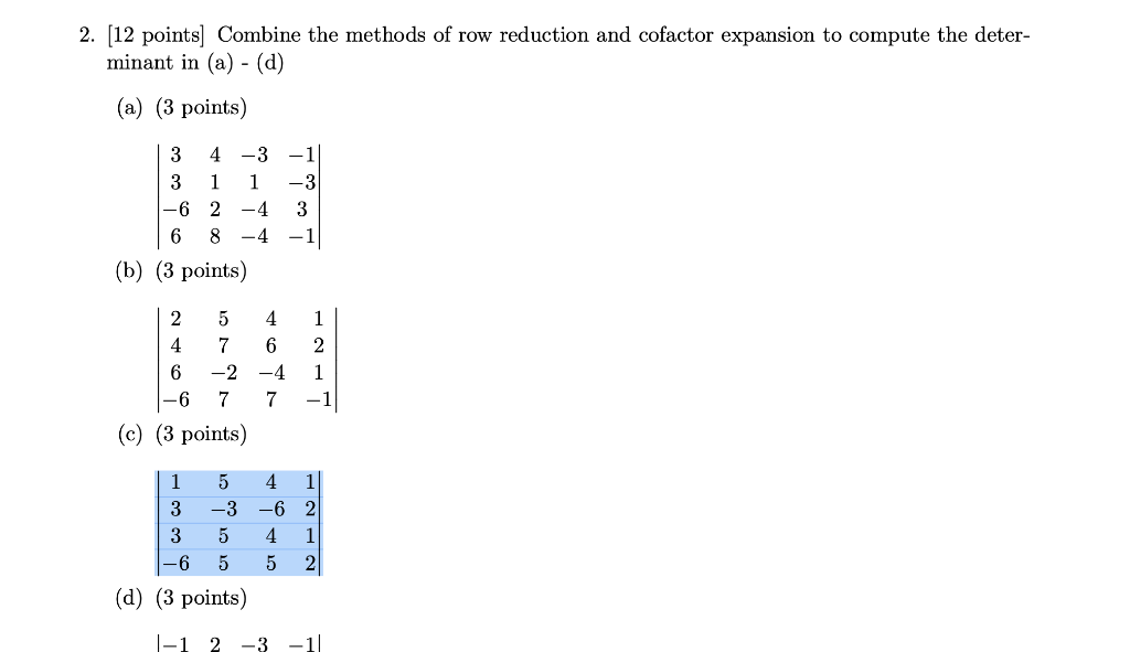 Solved 2. (12 points] Combine the methods of row reduction | Chegg.com