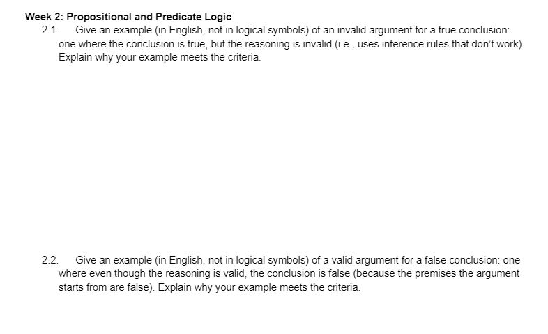 Solved Week 2: Propositional and Predicate Logic2.1. Give | Chegg.com Solved Week 2: Propositional and Predicate Logic2.1. Give | Chegg.com