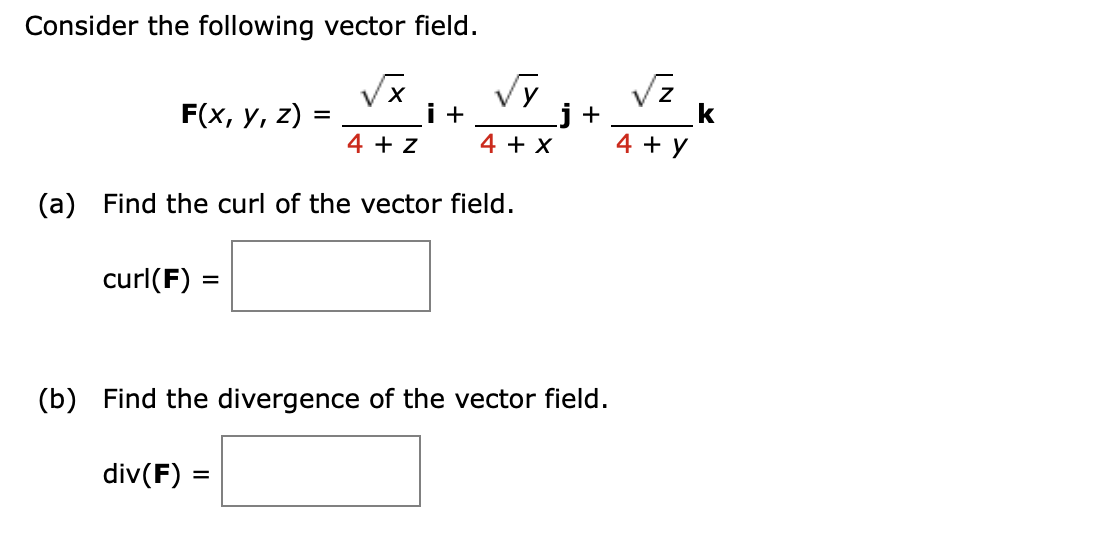 Solved Consider the following vector field. | Chegg.com