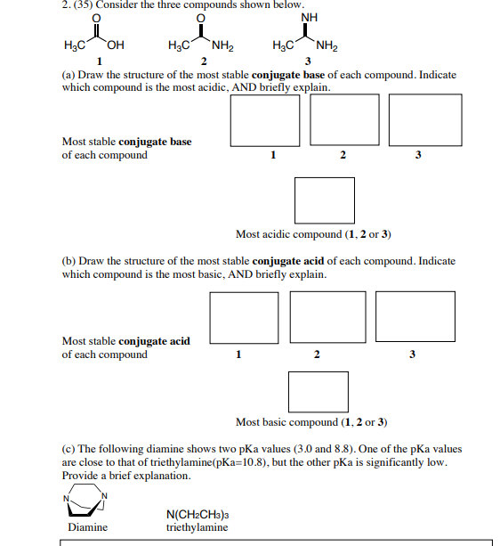 Solved 2. (35) Consider the three compounds shown below. NH | Chegg.com