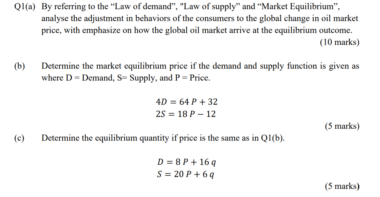 Solved Q1(a) By referring to the “Law of demand”, "Law of | Chegg.com